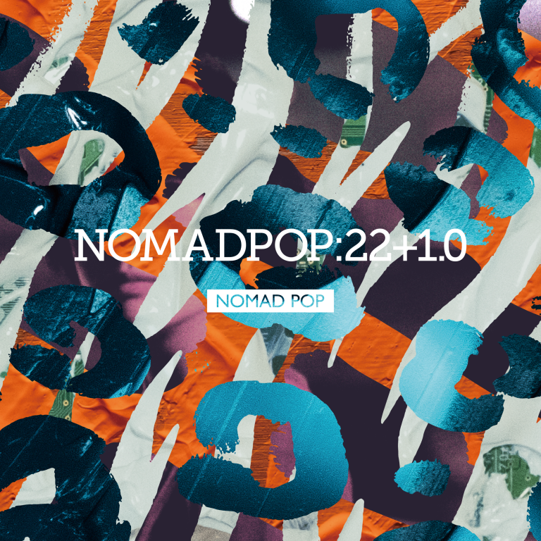 ライブ会場限定盤『NOMADPOP:22+1.0』販売 | NOMAD POP | オフィシャルサイト
